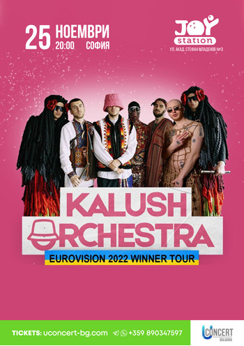 KALUSH ORCHESTRA Sofia 25 november 2022: Buy tickets